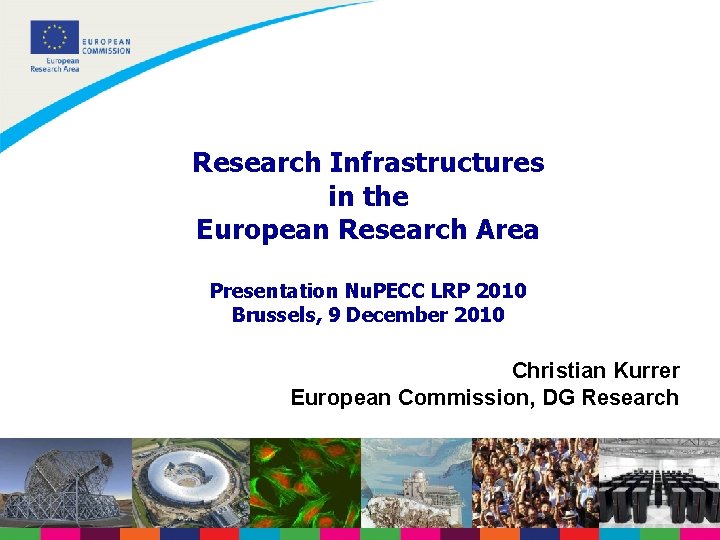 Research Infrastructures in the European Research Area Presentation