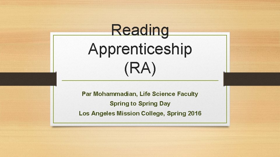 Reading Apprenticeship RA Par Mohammadian Life Science Faculty