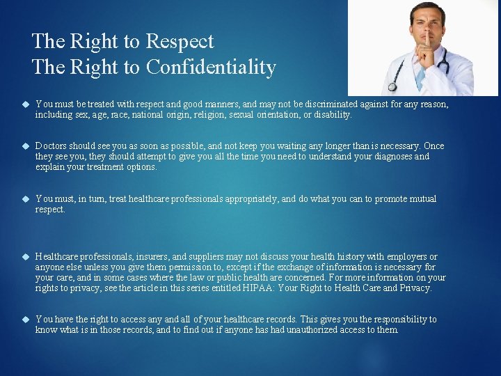 Patient rights and responsibilities UNIT BEGINS WITH STUDENTS