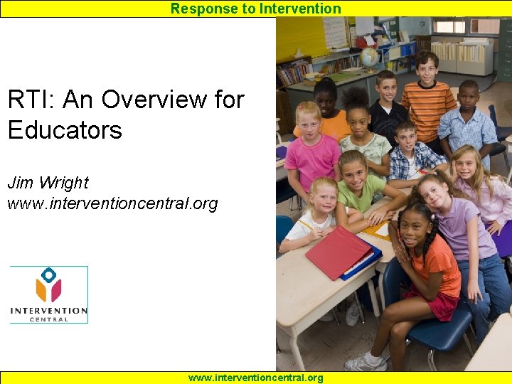 Response to Intervention RTI An Overview for Educators