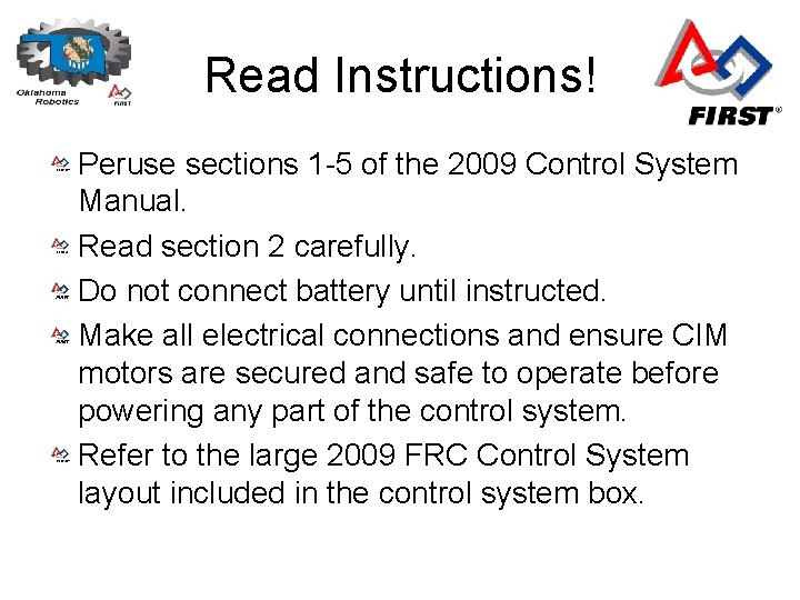 Robot Quick Build Session 2009 FRC Control System