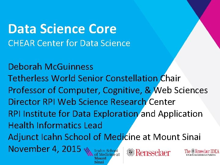 Data Science Core CHEAR Center for Data Science