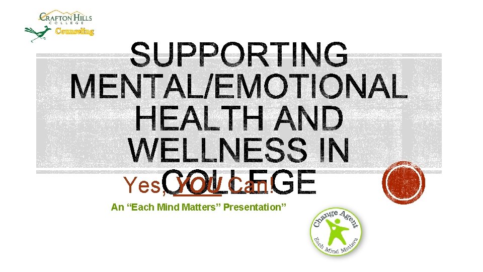 Counseling Yes YOU Can An Each Mind Matters