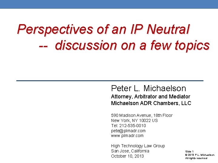 Perspectives of an IP Neutral discussion on a