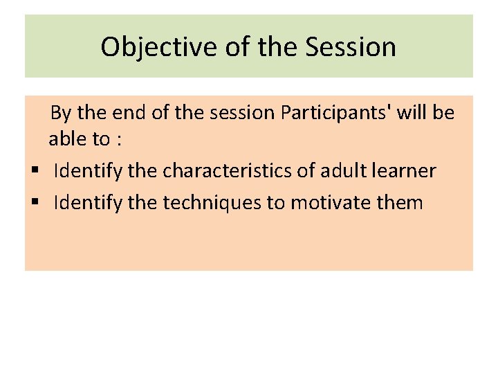 Behavioral Pattern of Adult Learner and their Motivation