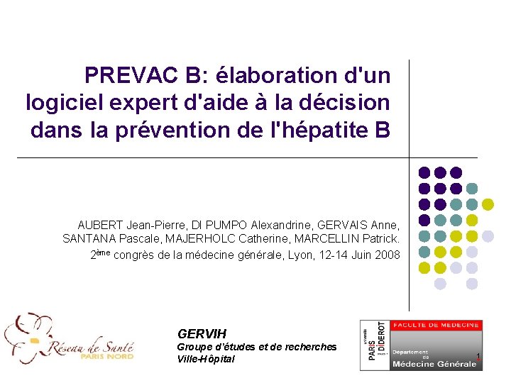 PREVAC B laboration dun logiciel expert daide la