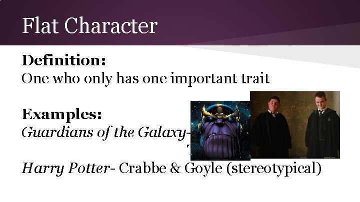 Character Types Add These Slides to Your Plot
