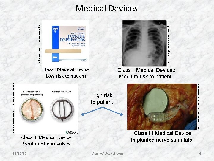 Terasem THE FUTURE The Medical Device Pathway as
