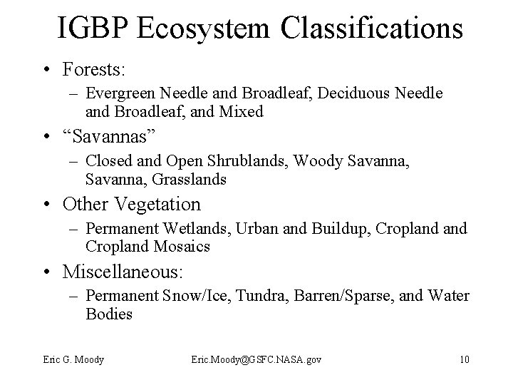MODIS Surface Albedos and Distribution of Global Ecosystem