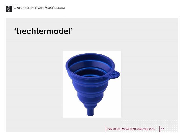 Kick off Uv A Matching 19 september 2013