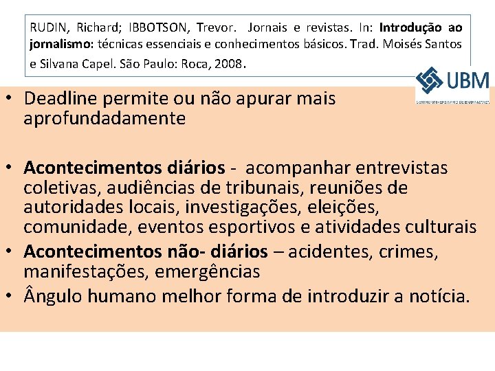 AULA 5 Estrutura da notcia e reportagem Profa