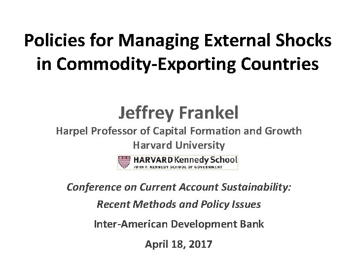 Policies for Managing External Shocks in CommodityExporting Countries