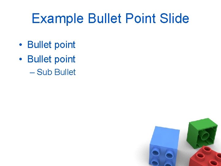 Kids Bricks Template Your name Example Bullet Point