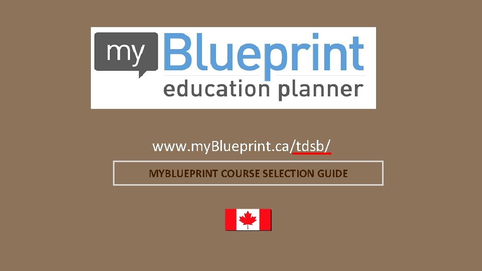 www my Blueprint catdsb MYBLUEPRINT COURSE SELECTION GUIDE