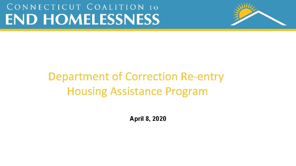 Department of Correction Reentry Housing Assistance Program April
