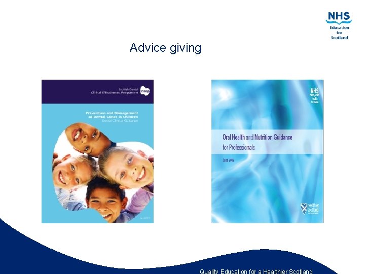 Childsmile Development Session SDCEP Oral Health Guidance Quality
