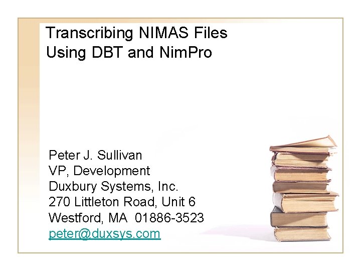 Transcribing NIMAS Files Using DBT and Nim Pro