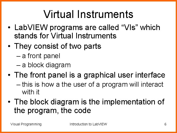 CS 320 n Visual Programming Introduction to Lab