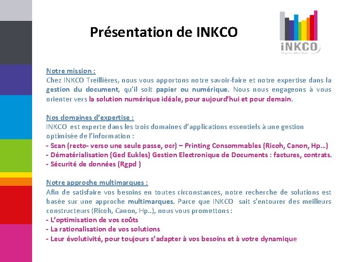 INKCO Treillires situ ragon Location de bureaux services