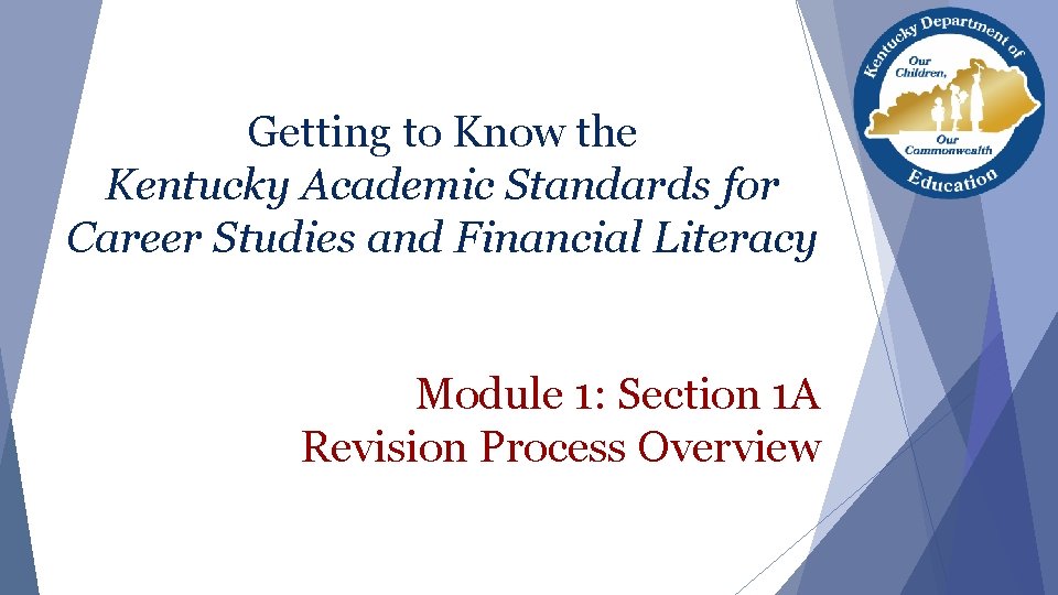Getting to Know the Kentucky Academic Standards for