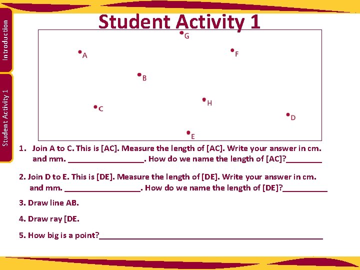 Using ruler and join up points A and