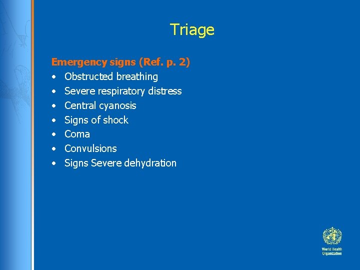 Chapter 9 Common surgical problems Stabilisation of Trauma