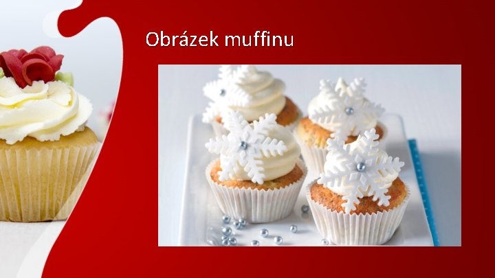 Jak si udlat Muffin Potebn vci 125 g