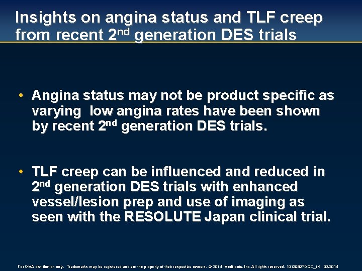 Angina Status TLF Creep Bioabsorbable Stents BAS DrugEluting