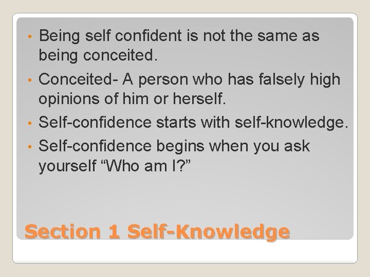 Emotional Health Section 1 SelfKnowledge What do you