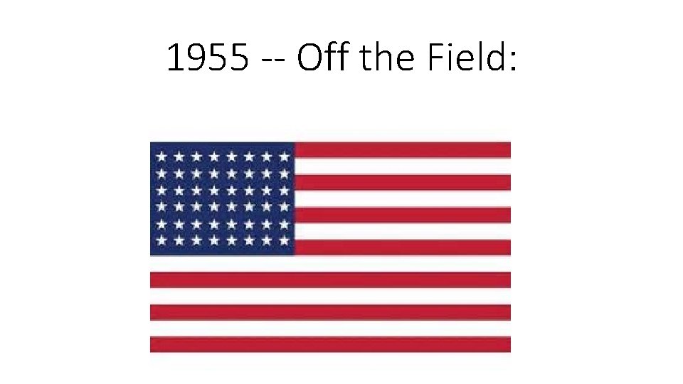 The Year in Baseball 1955 1955 Off the