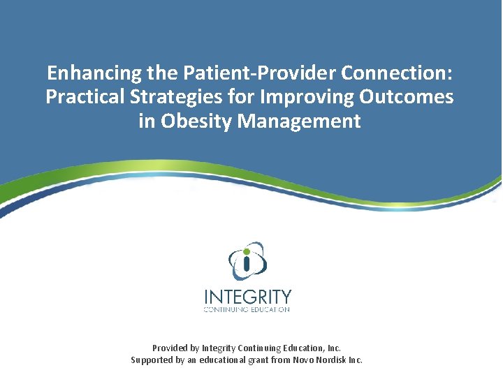 Enhancing the PatientProvider Connection Practical Strategies for Improving