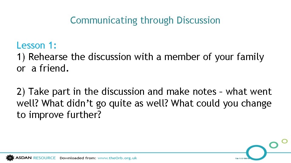 Communicating through Discussion Lesson 1 1 Rehearse the