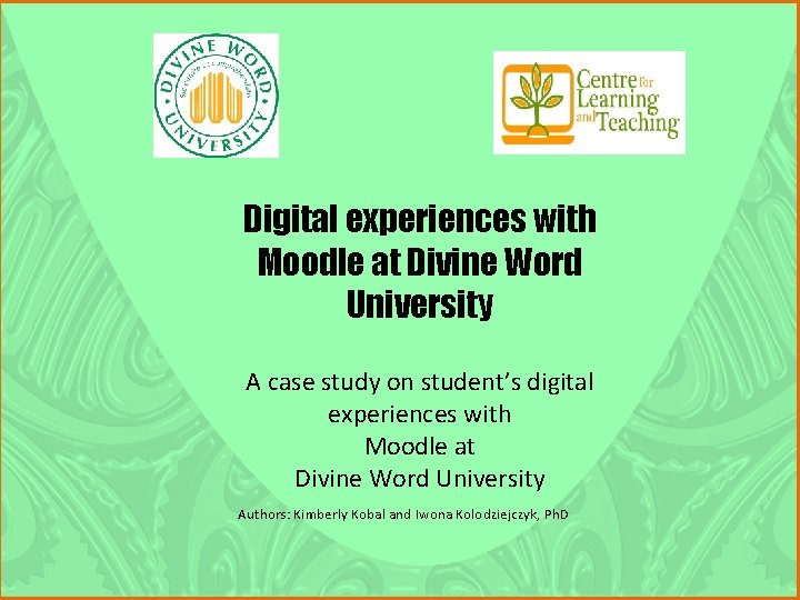 Digital experiences with Moodle at Divine Word University