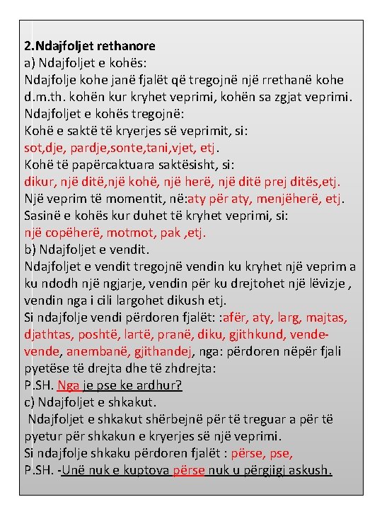 PJEST E PANDRYSHUESHME T LIGJERATS Gjuh shqipe dhe