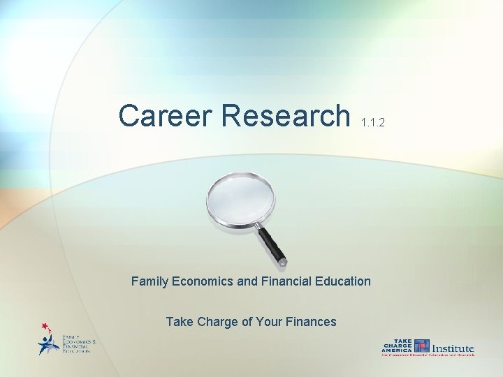 Career Research 1 1 2 Family Economics and