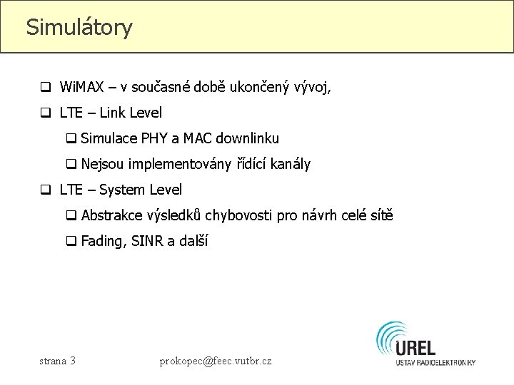 Krtkodob st na TU Vienna Jan Prokopec Zamen