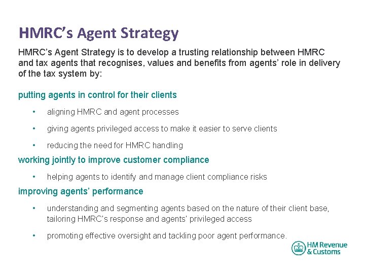 JENNY COWLES DEPUTY DIRECTOR HMRC Head of agent