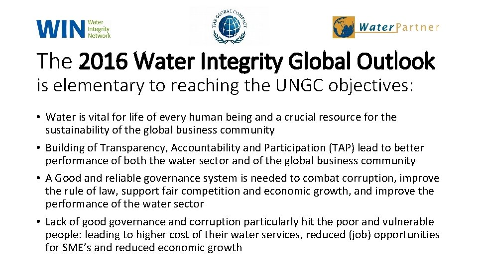UNGlobal Compact And why the 2016 Water Integrity