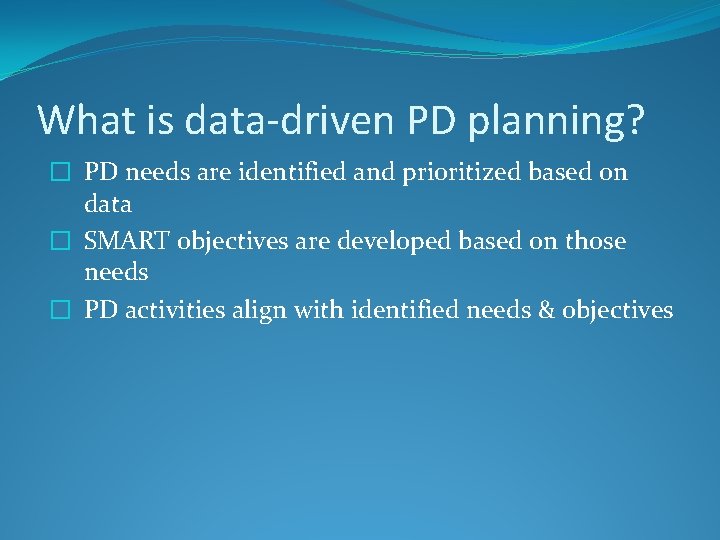 A Roadmap for Professional Development Planning Astrid Liden