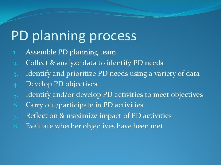A Roadmap for Professional Development Planning Astrid Liden