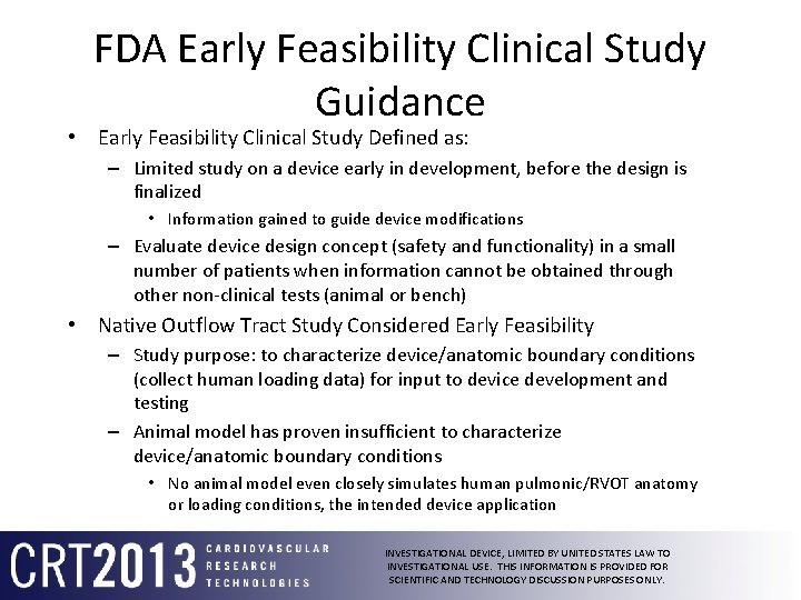 Approval Process for Early Feasibility Study Our Experience