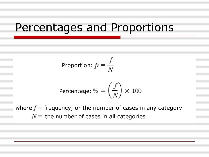 CHAPTER 2 Basic Descriptive Statistics Percentages Ratios and
