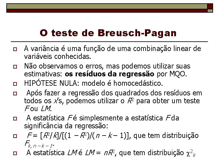Econometria 1 2 3 4 5 Heterocedasticidade Consequncias