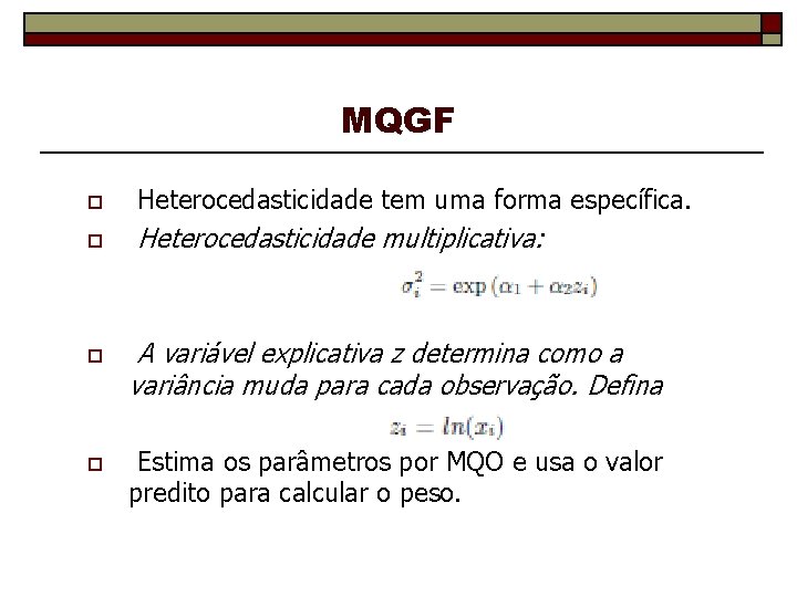 Econometria 1 2 3 4 5 Heterocedasticidade Consequncias