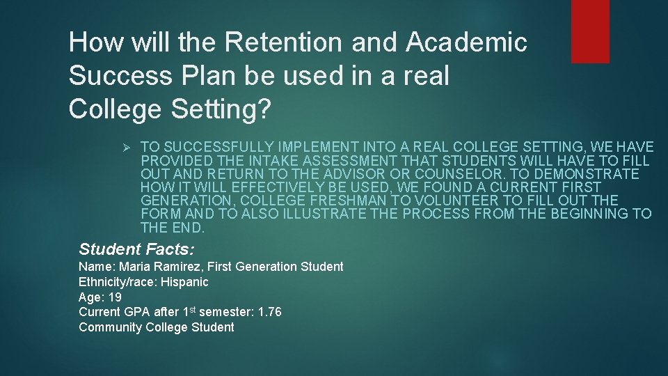 Implementing the Retention and Academic Success Plan in
