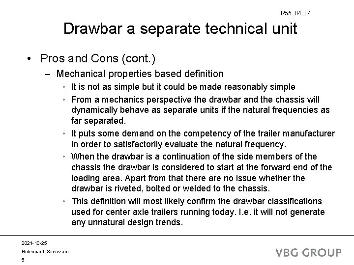 R 550404 Drawbar a separate technical unit There