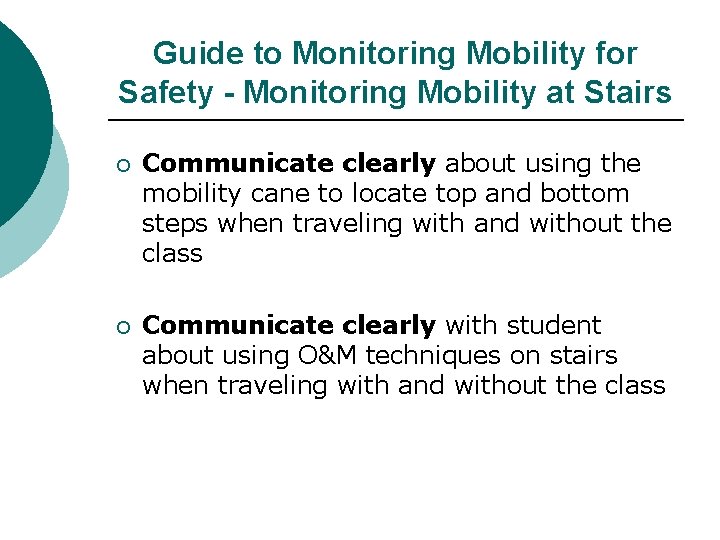 A Guide to Monitoring Mobility for Safety What