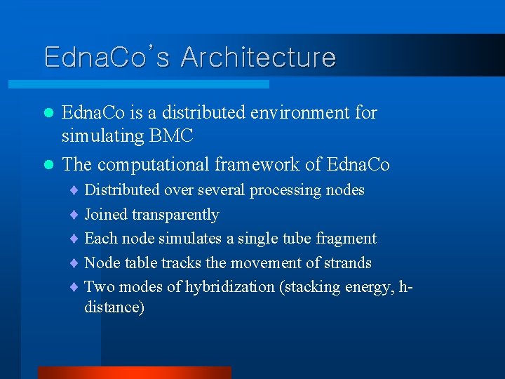 Biomolecular Computation in Virtual Test Tubes 7 th