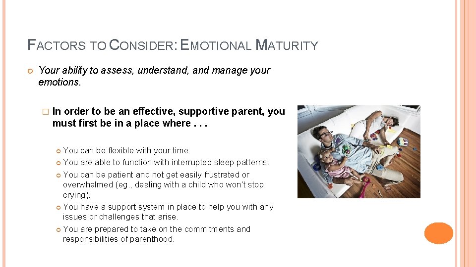 READY OR NOT Determining Parental Readiness REASONS FOR