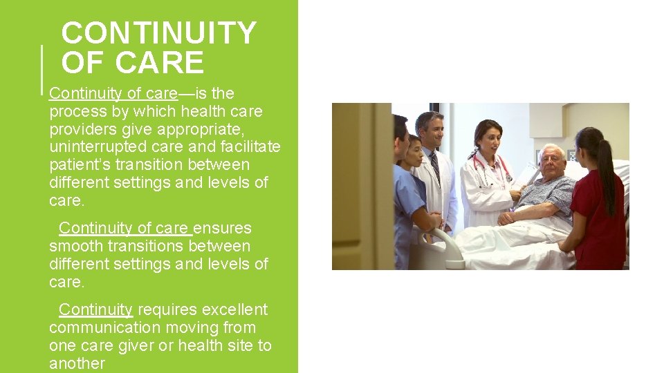 COLLABORATIVE PRACTICE AND CARE COORDINATION ACROSS SETTINGS Fundamental